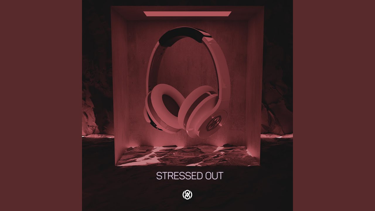 Stressed Out (8D Audio) - YouTube Music
