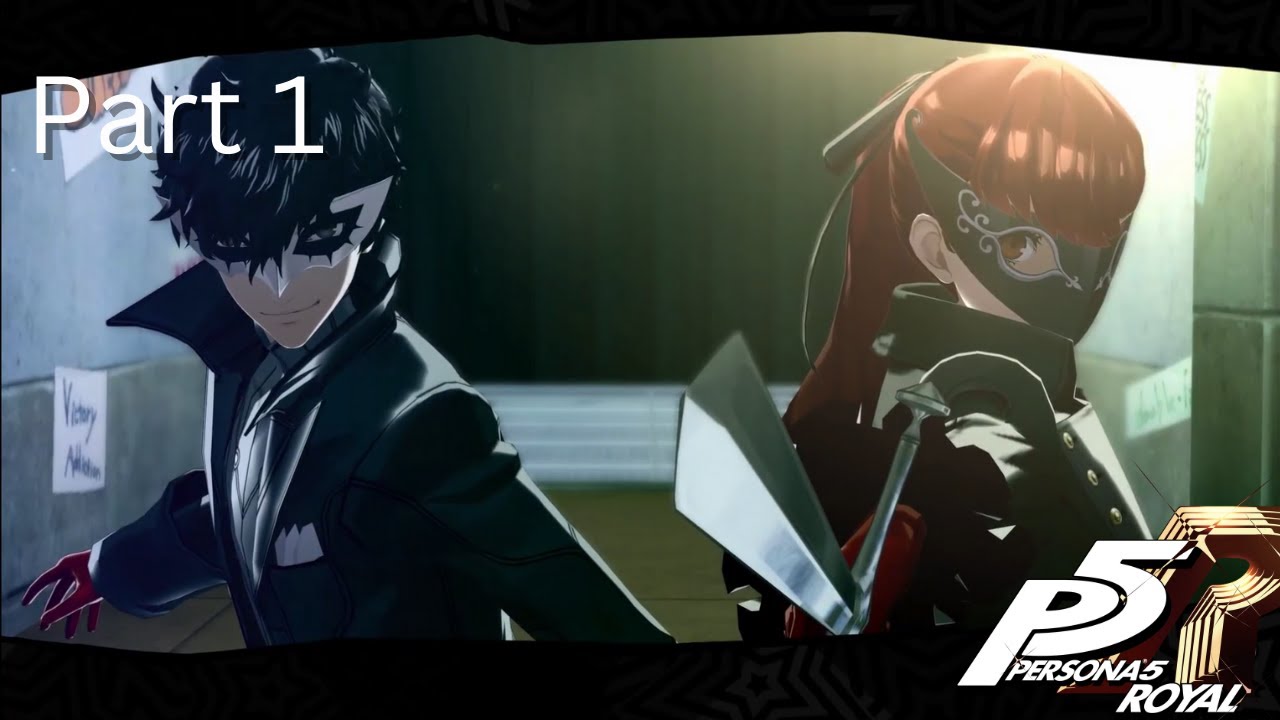 Playing Persona 5 Royale Best Game in The World - Let The Journey Begin ...