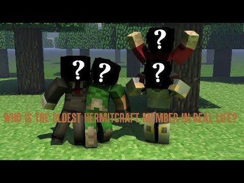 WHO IS THE OLDEST HERMIT IN REAL LIFE? [HermitCraft Season 6] - YouTube