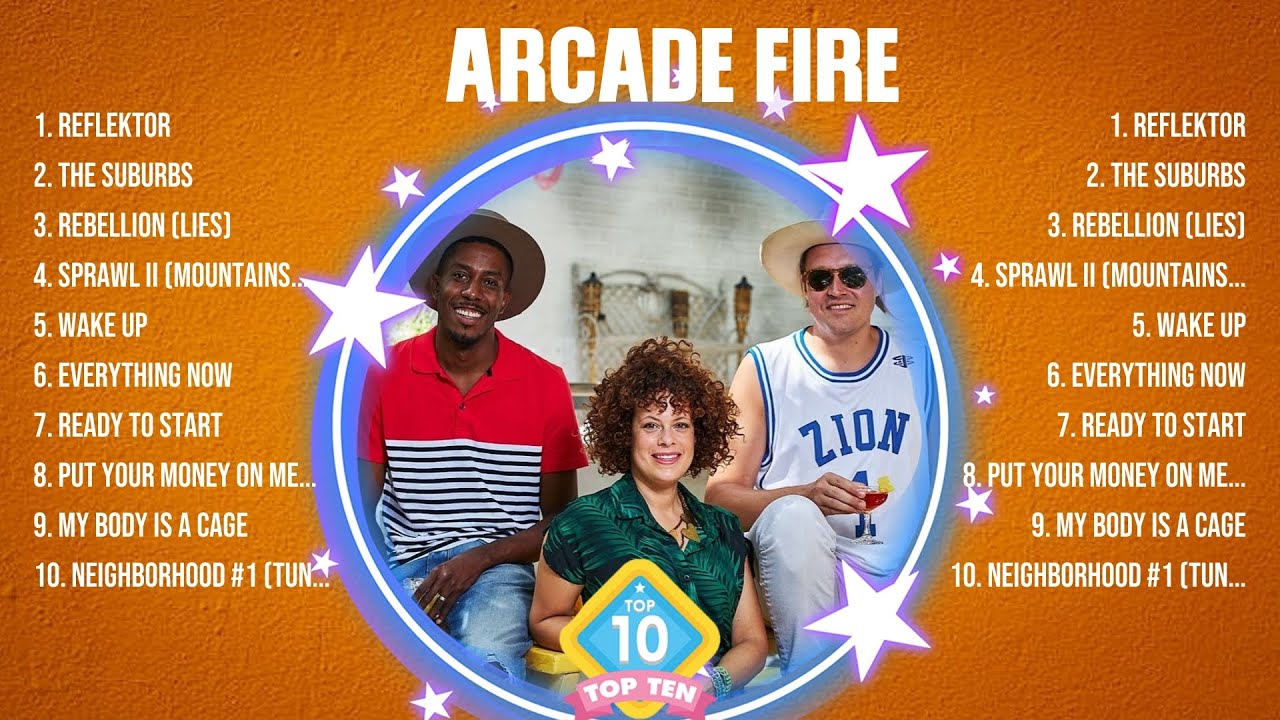 Arcade Fire Greatest Hits Full Album ️ Top Songs Full Album ️ Top 10 ...