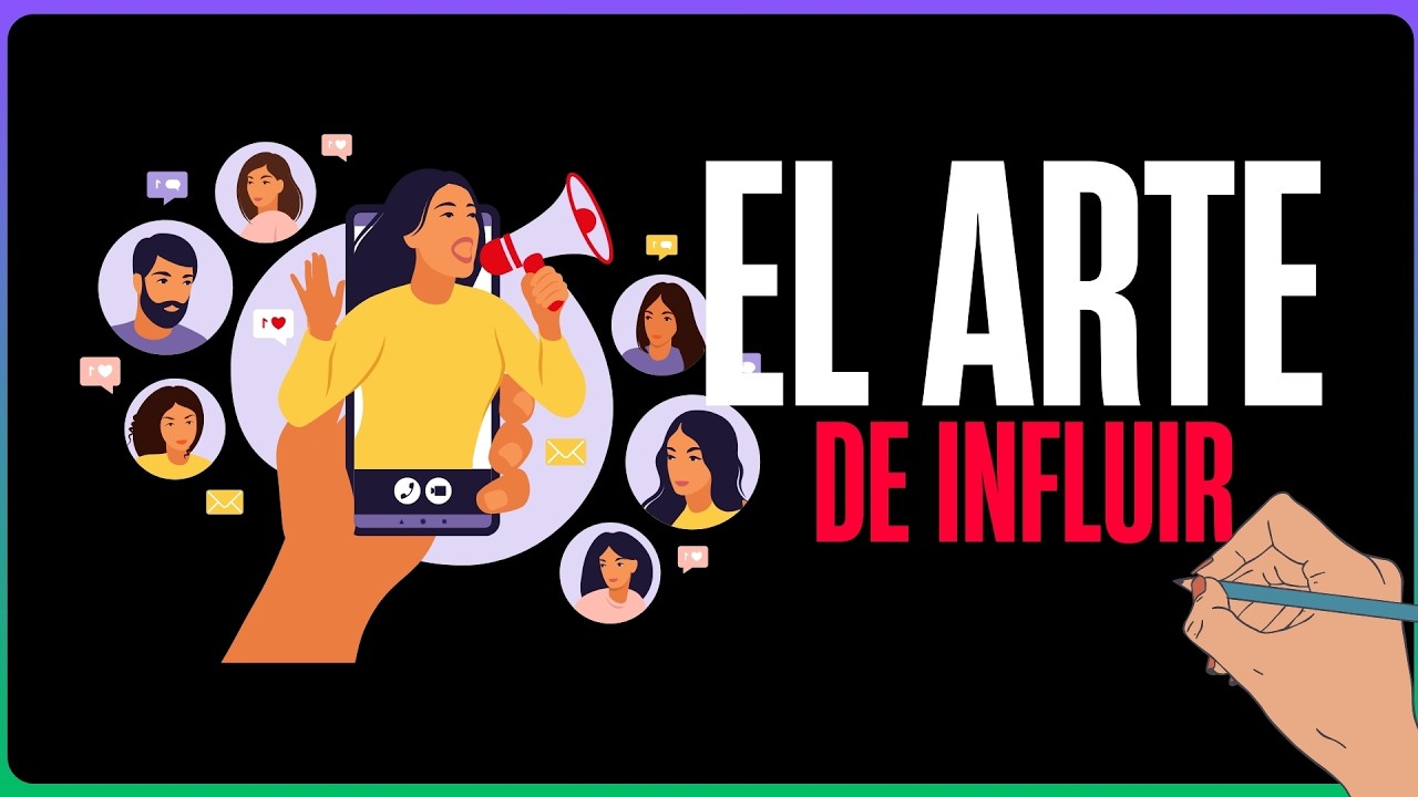 El arte de influir: Cómo mejorar tu vida a través del poder de la ...
