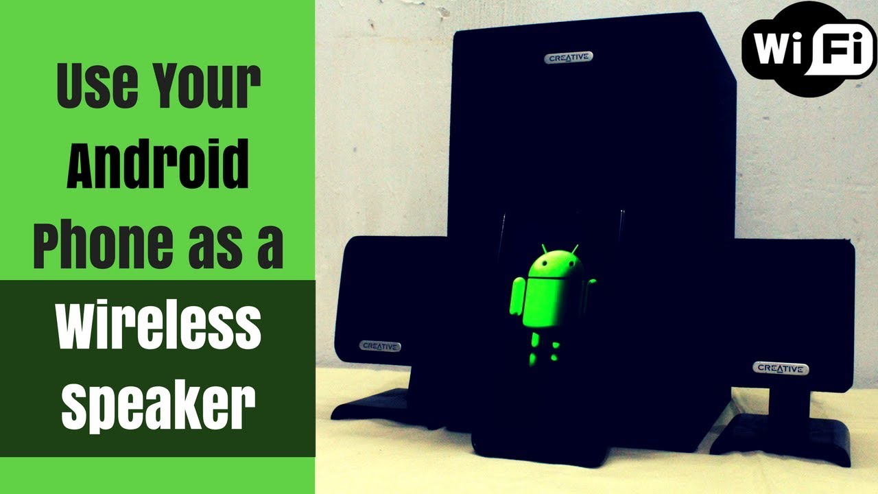 How to Use Your Phone as a Wireless Speaker and Stream Sound from PC ...