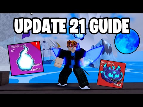 Blox Fruits Update 21 Guide ( Kitsune Island, New Fruit, Blue Moon ...