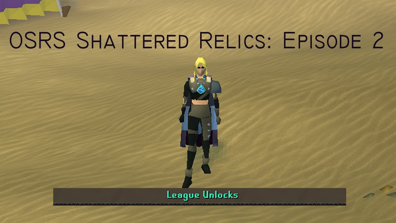 OSRS Shattered Relics League: episode 2 Wildy and Ardy - YouTube