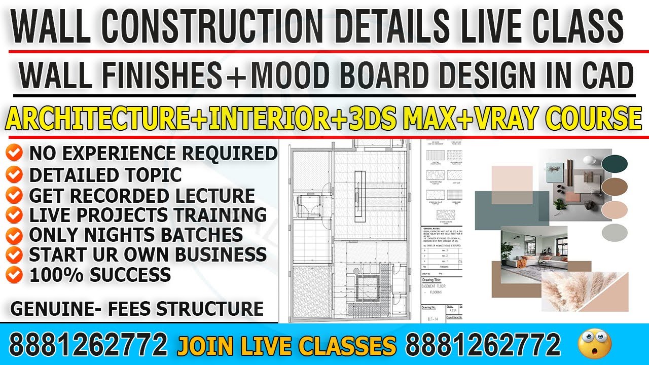 Live Discussion With Student- Wall Construction Details-+Mood Board ...