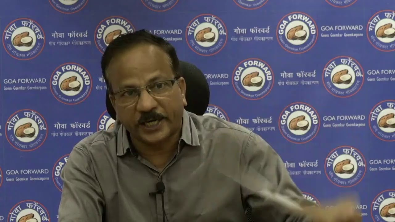 Media briefing by Goa Forward General Secretary Prashant Naik - YouTube