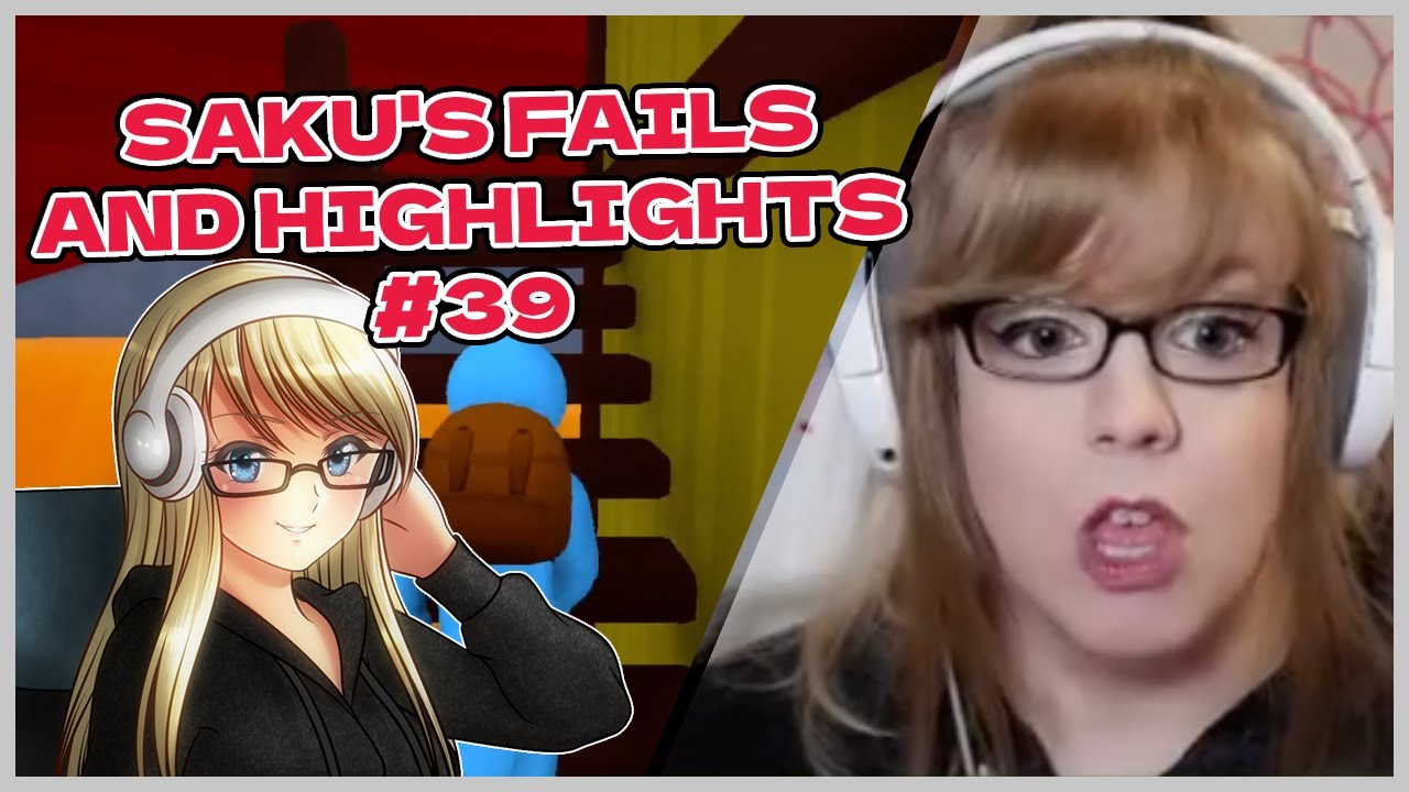 SAKU BEST TWITCH FAILS AND HIGHLIGHTS #39 - YouTube