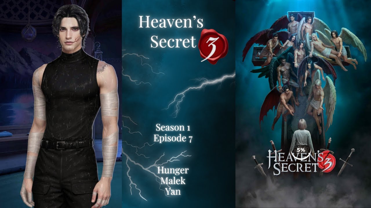 Heaven's Secret 3 - Season 1 Episode 7 💎- | Hunger/Malek/Yan Route ...