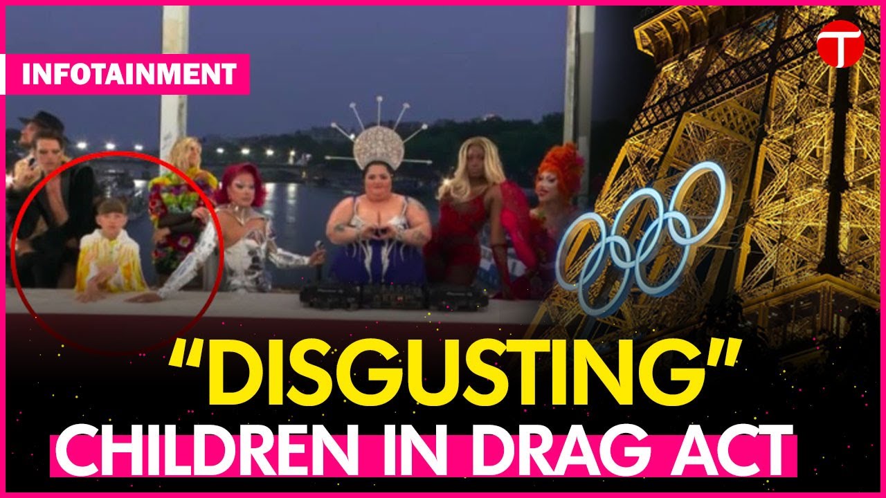 Outrage Over Drag Performance With Children At Olympics Opening ...
