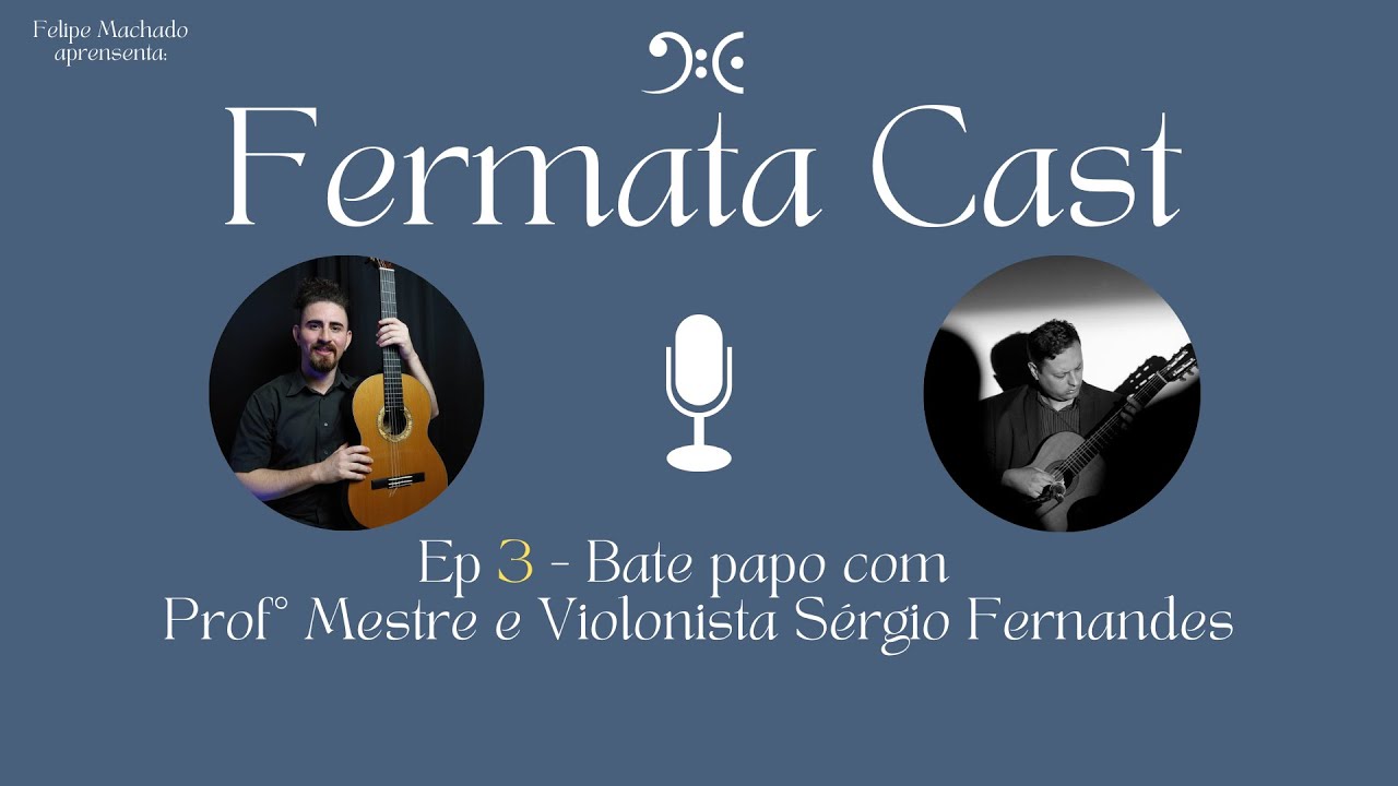 Fermata Cast Episódio #3 - Sérgio Fernandes - YouTube