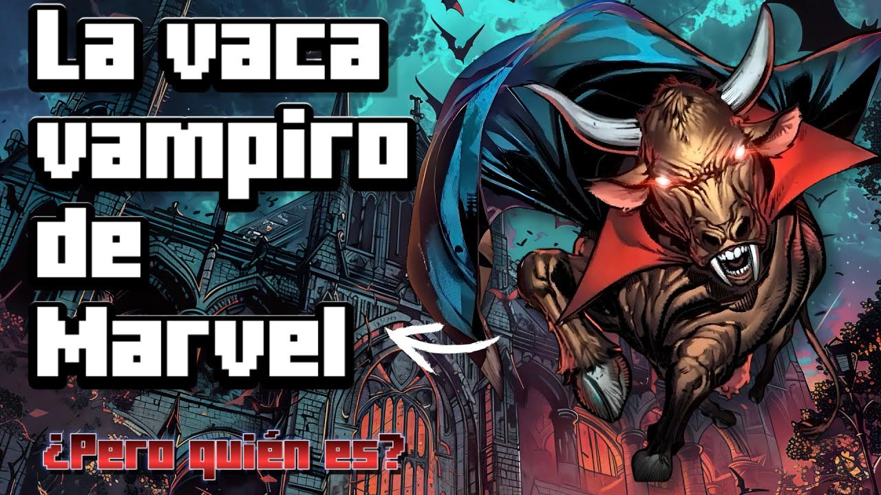 ¿Pero quién es Hellcow? La vaca vampiro de Marvel - YouTube