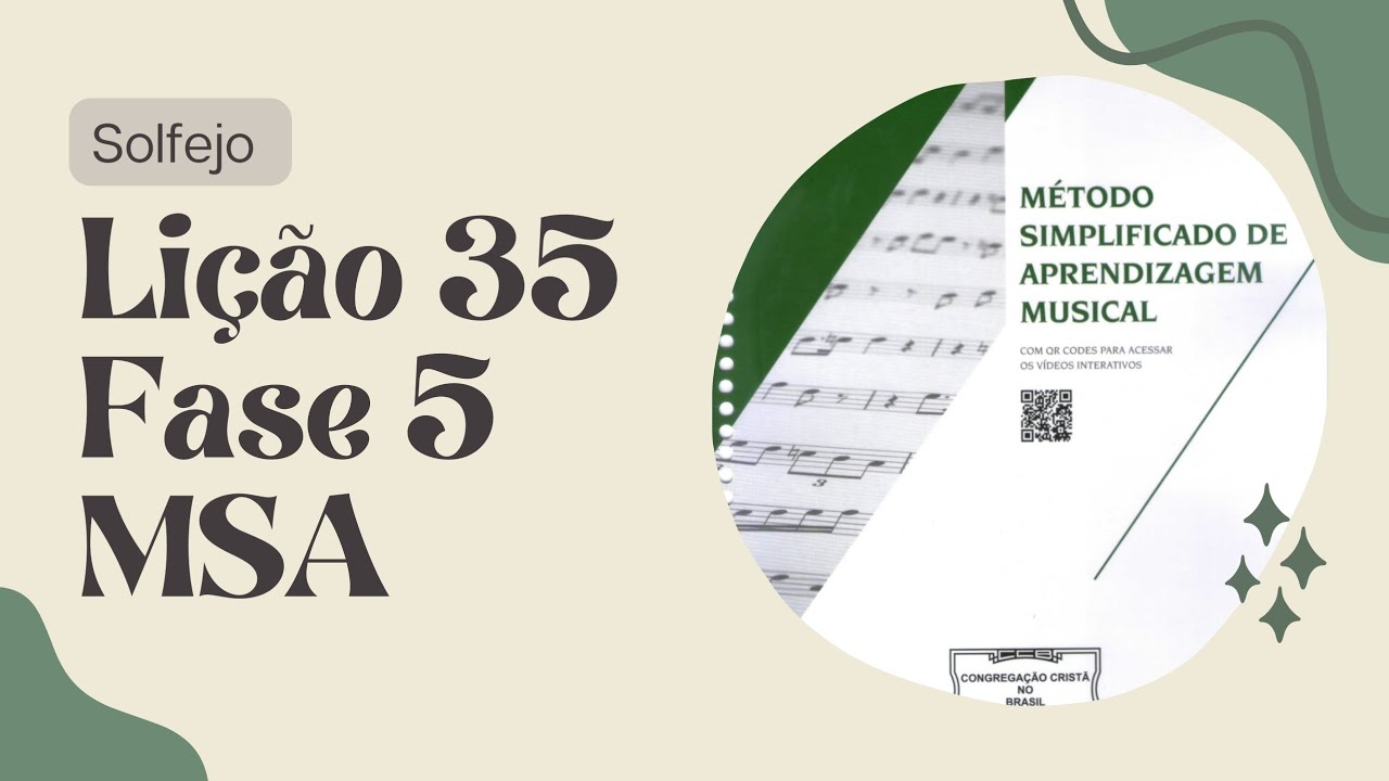 Solfejo Lição 35 do MSA(pág.47) - YouTube