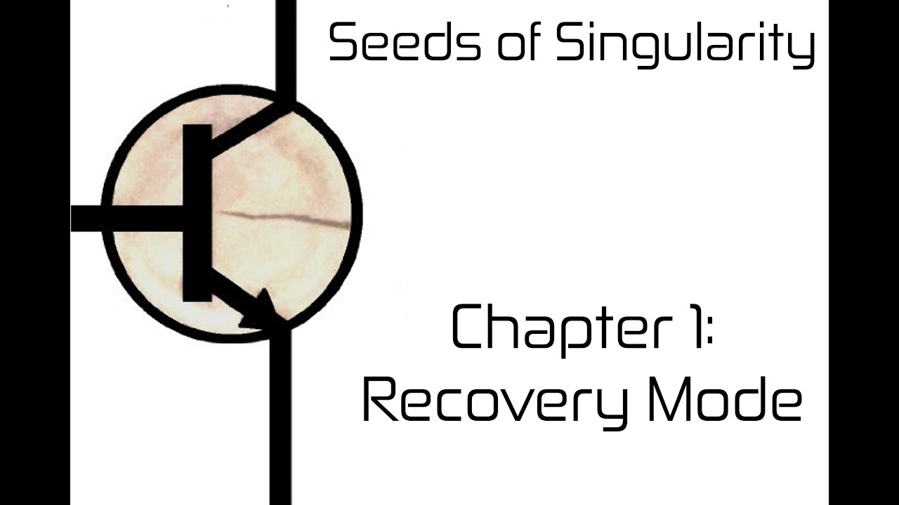 Chapter 1 - Seeds of Singularity - YouTube