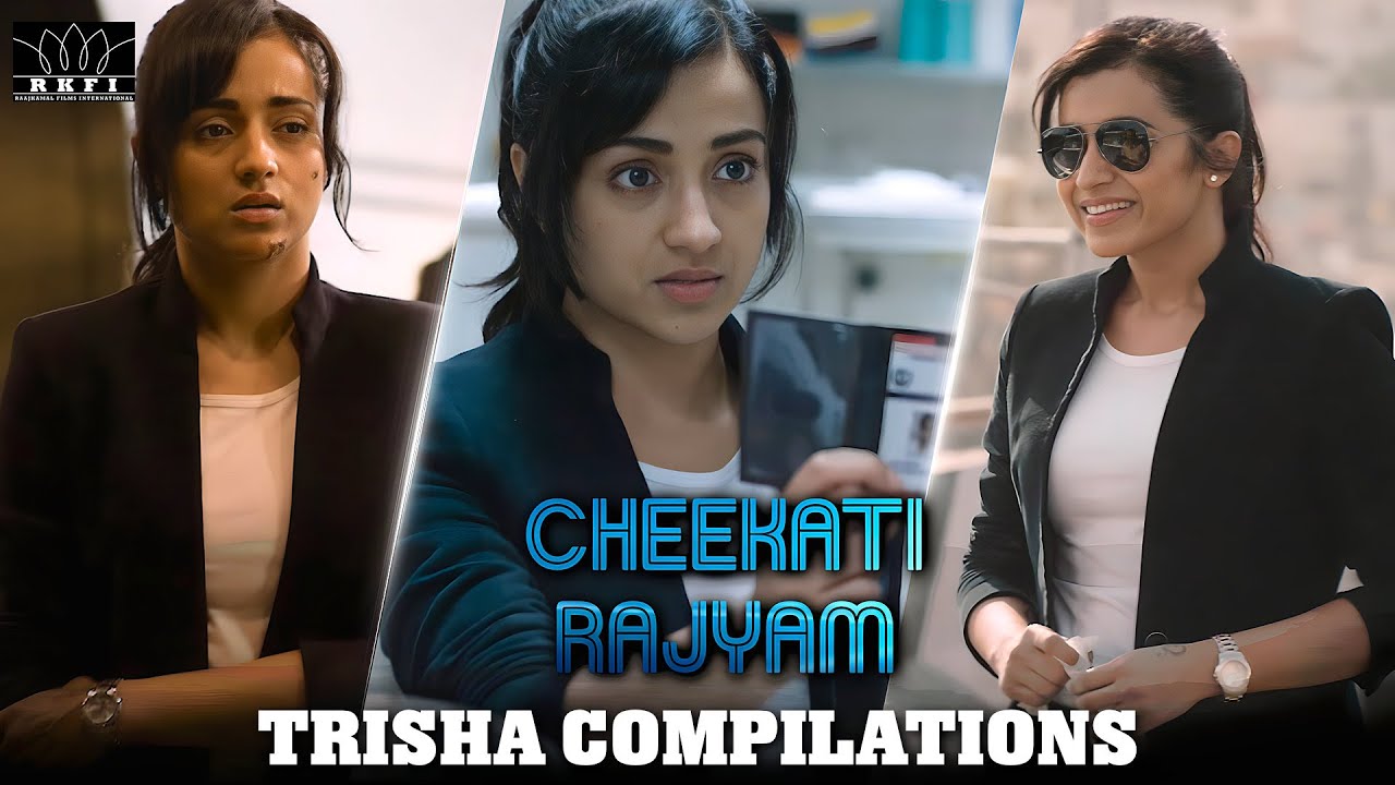 Cheekati Rajyam Movie Scenes | Trisha Compilation | Kamal Haasan | Trisha | Prakash Raj | RKFI ...