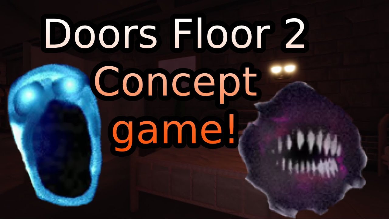 Doors Floor 2 concept game Entrances! - YouTube