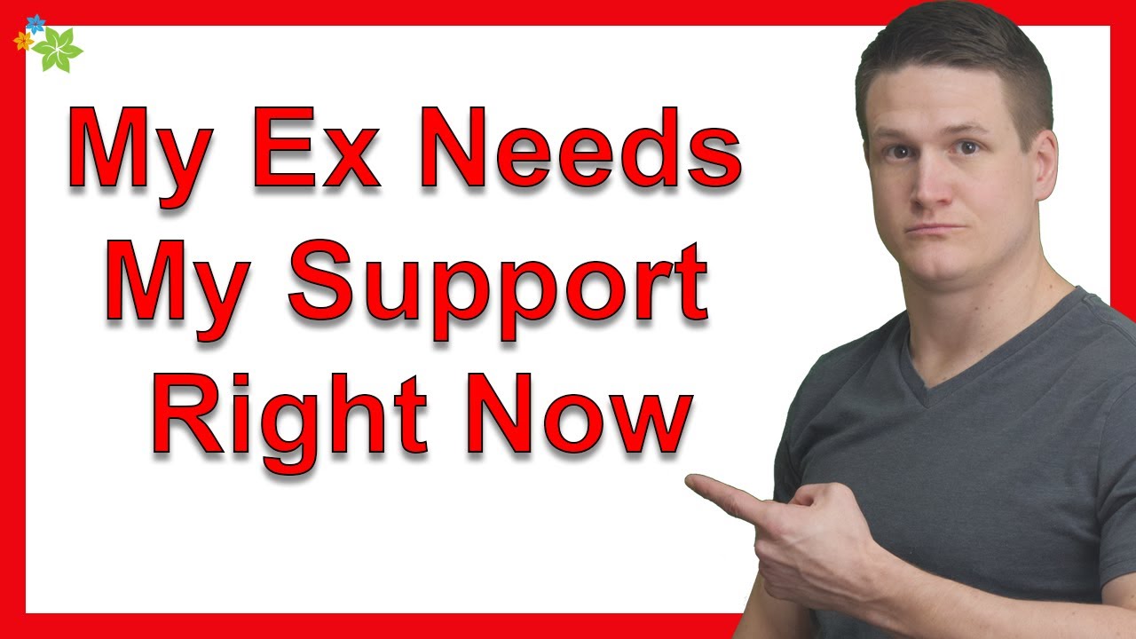 My Ex Needs My Support Right Now. How To Handle It In A Healthy Way? - YouTube