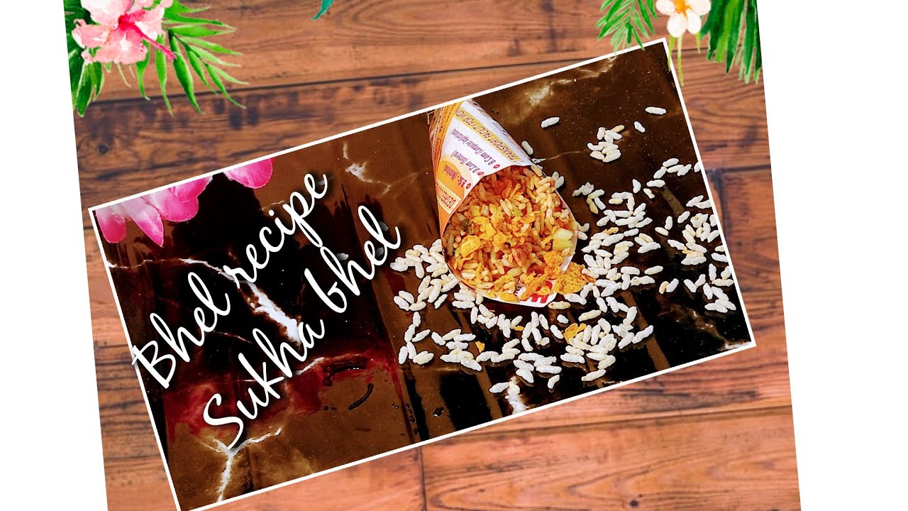 Bhel recipe/ sukha bhel recipe/ Indian street food/ Dry bhel - YouTube