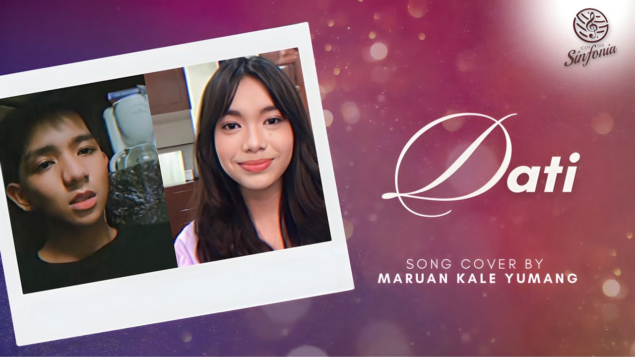 Dati (Quest, Sam Concepcion, and Tippy Dos Santos) | 𝄞 Sinfonia cover ...