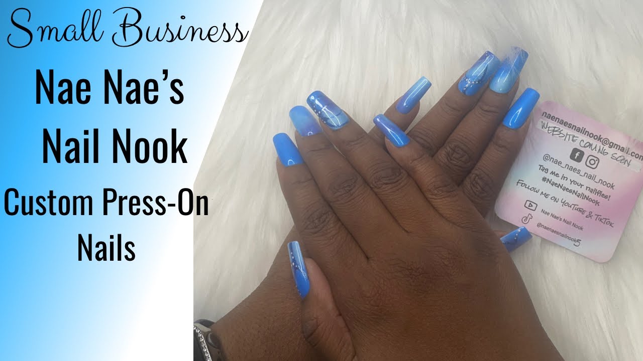 Small Business @naenaesnailnook Press On Nails | Applying My Press On ...