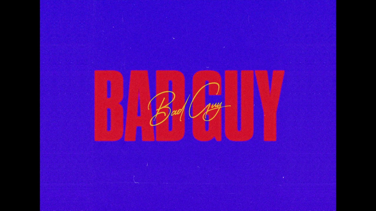 Tyler & Ryan - Bad Guy (Official Audio) - YouTube