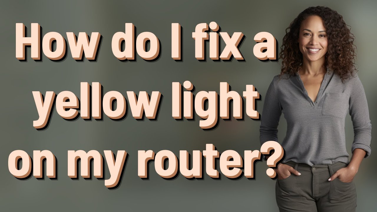 How do I fix a yellow light on my router? - YouTube