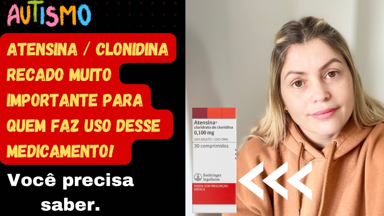 ATENSINA / CLONIDINA! ATENÇÃO QUEM FAZ O USO DESSE MEDICAMENTO ⚠️ - YouTube