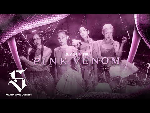 BLACKPINK - Intro + Pink Venom (Award Show Perf. Concept)