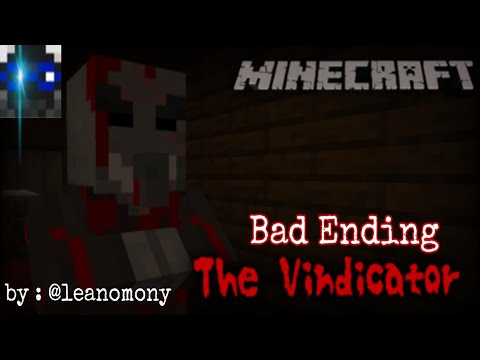"The Vindicator" Bad Ending ~Minecraft Horror Map - YouTube