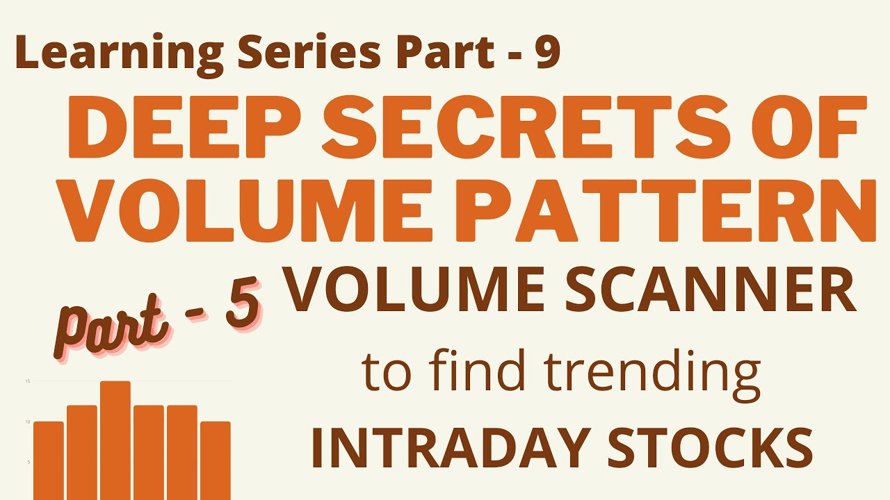 Intraday Trending Stocks Scanner Based On Volume Pattern - YouTube