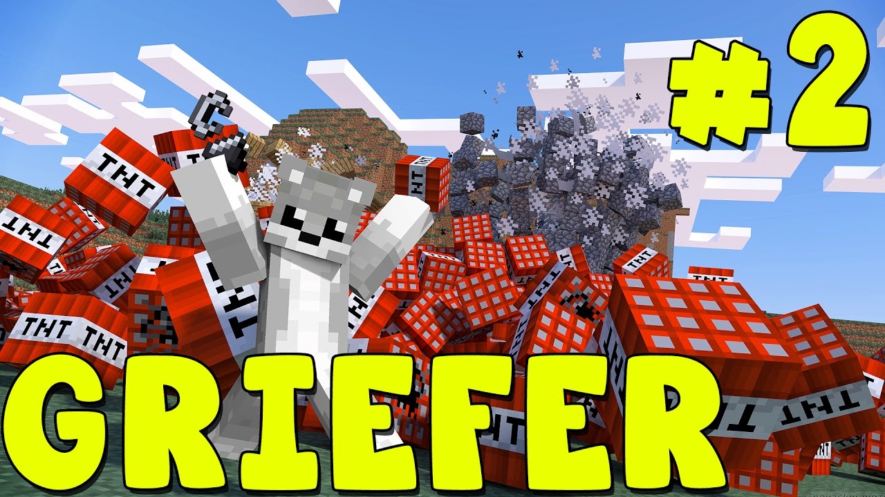 MINECRAFT: GRIEFER # 2 - YouTube