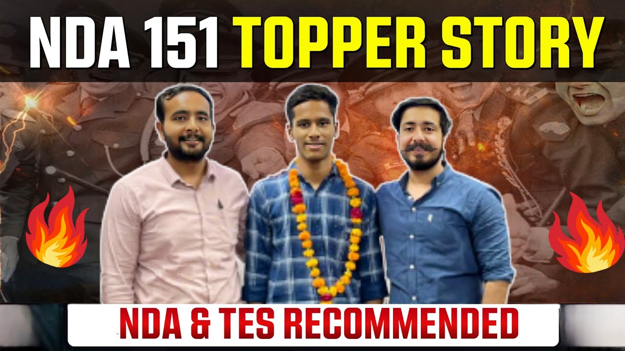 NDA 151 Topper Story !! NDA & TES Recommended - YouTube