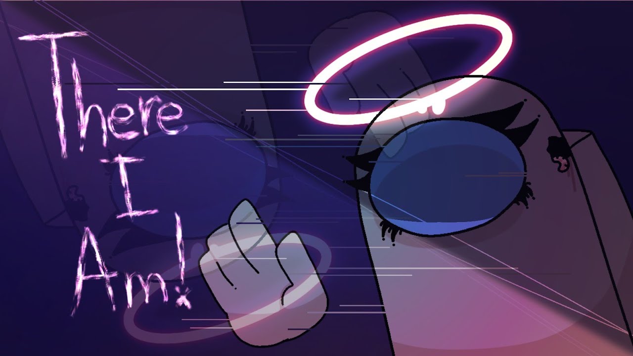 there i am [meme] Among Us (blood warn) - YouTube