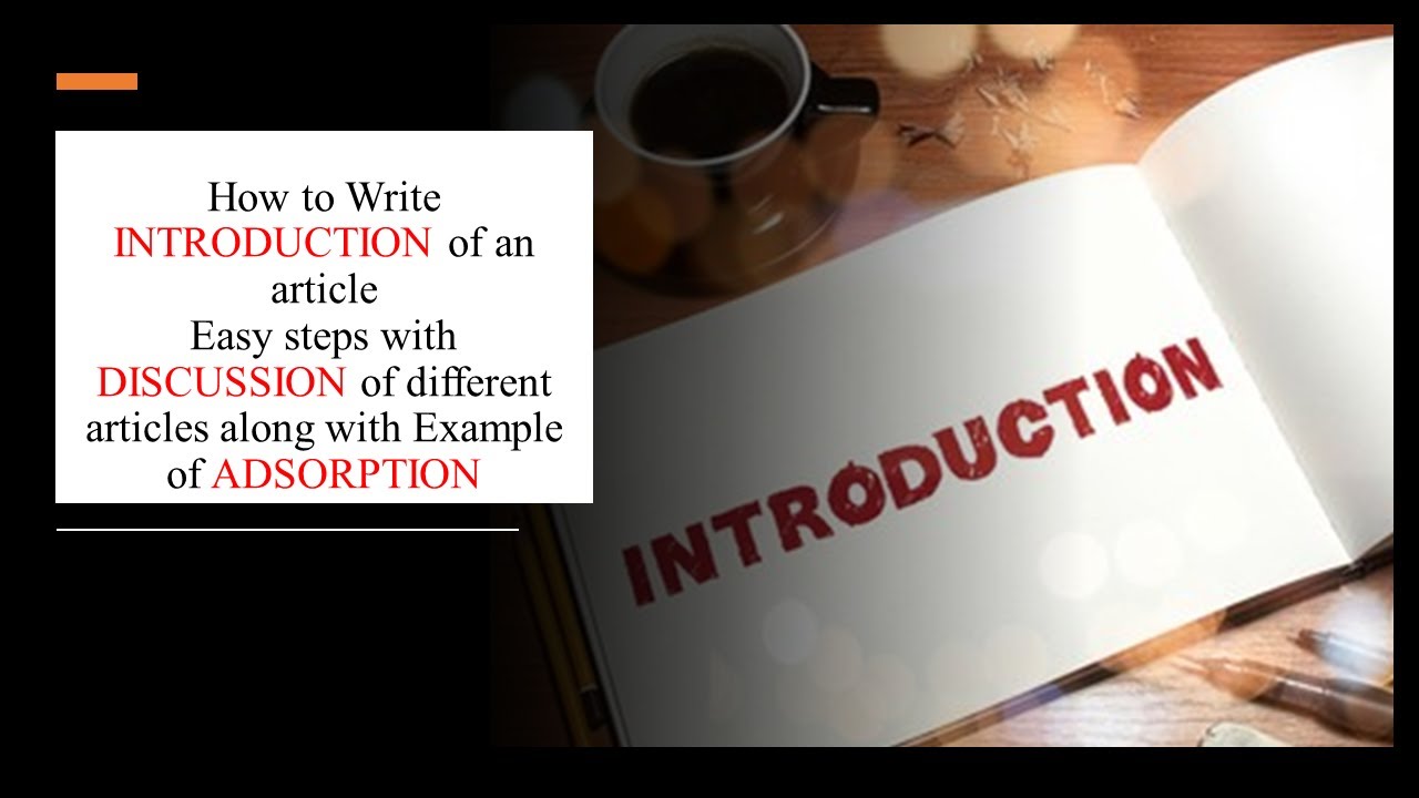 Adsorption|Part4|Introduction how to Read Introduction of article ...