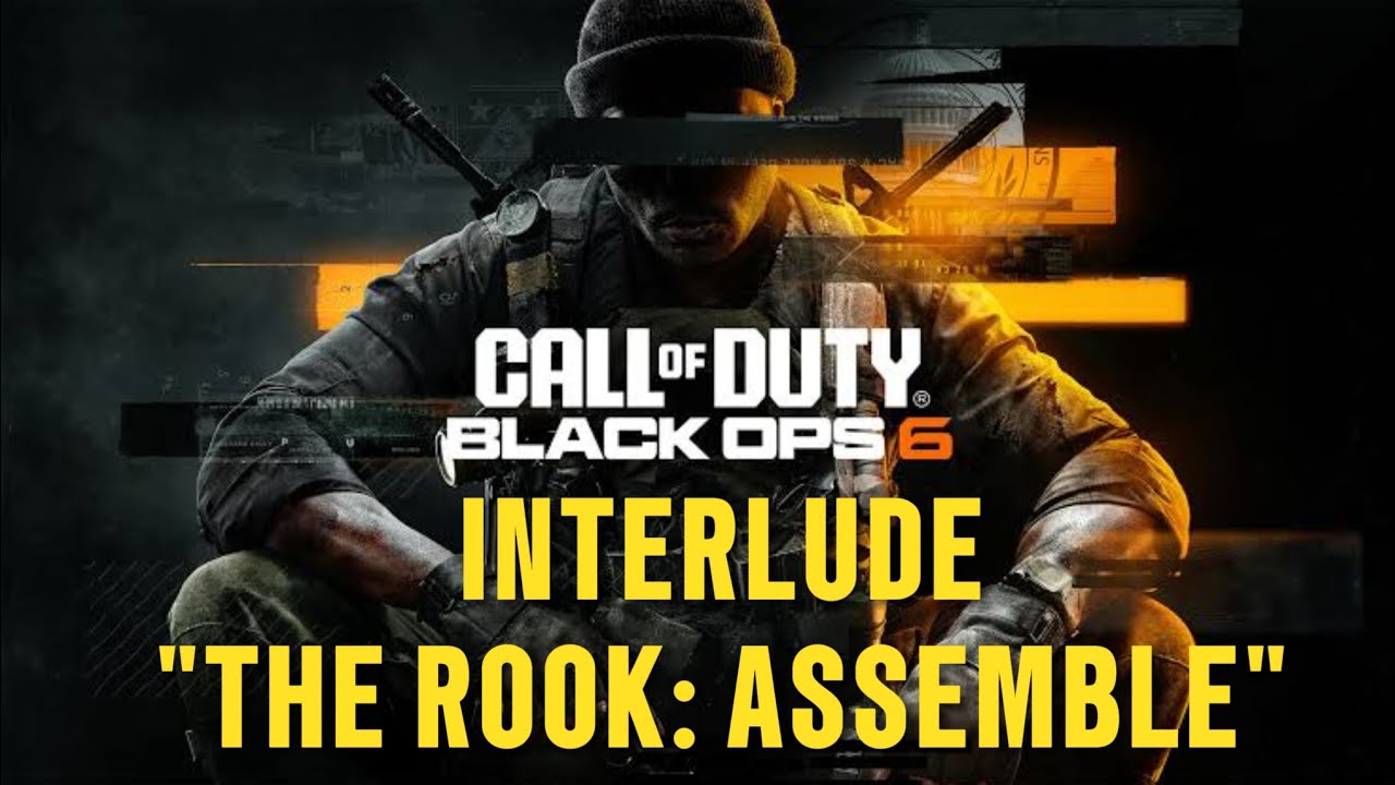 Call Of Duty Black Ops 6 Campaign | Interlude "The Rook Assemble" - YouTube