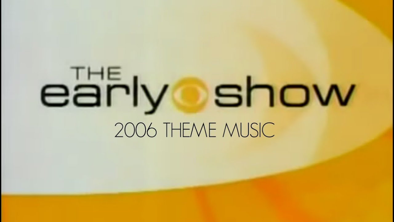 CBS Early Show 2006 Theme - YouTube