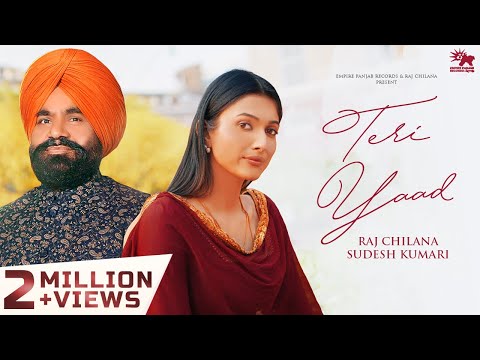 Teri Yaad (official Video) Raj Chilana| Sudesh Kumari| New Punjabi Duet Sad Song| Emotional 2026
