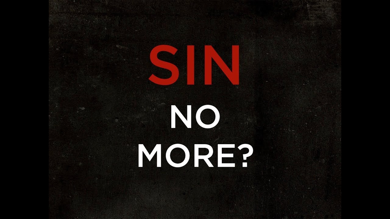Sin No More? - YouTube