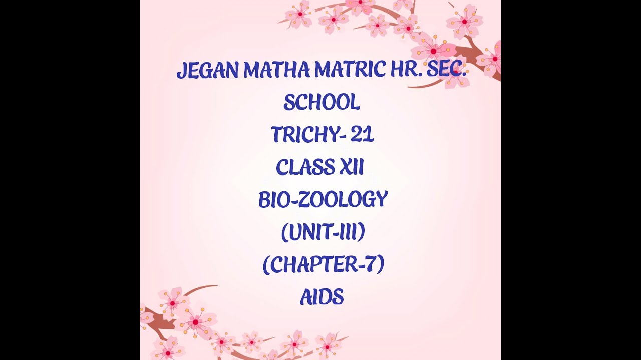 STD XII BIO ZOOLOGY- AIDS - CHAPTER- 7 - YouTube