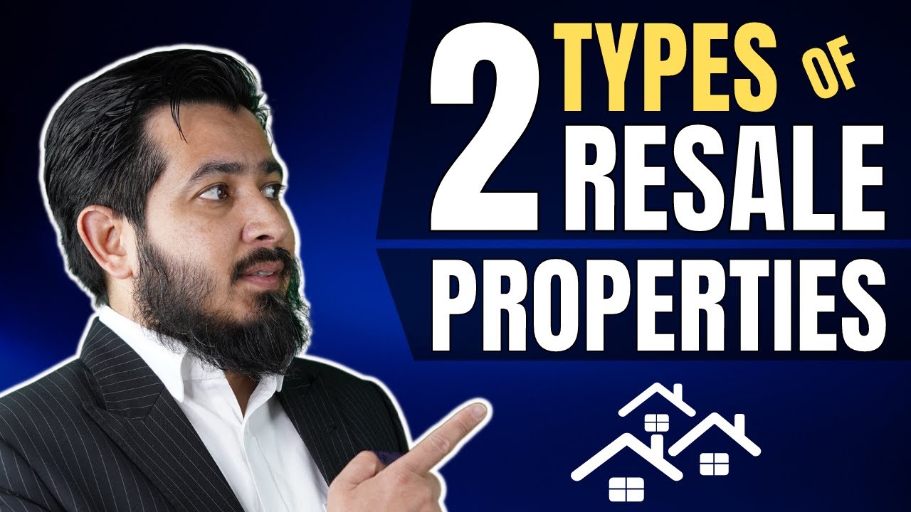 2 Types of RESALE Properties in Dubai Real Estate - YouTube