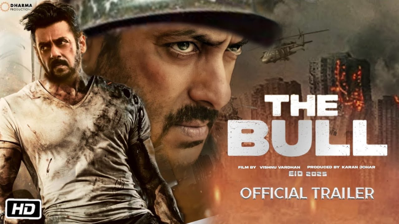 The Bull - Official Trailer 2024 Many Update | Salman Khan | Trisha ...