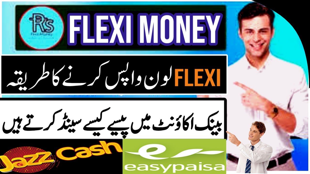 Fleximoney loan repayment - How To Repay FlexiMoney Loan - Easypesa jazzcash to Bank Transfer ...