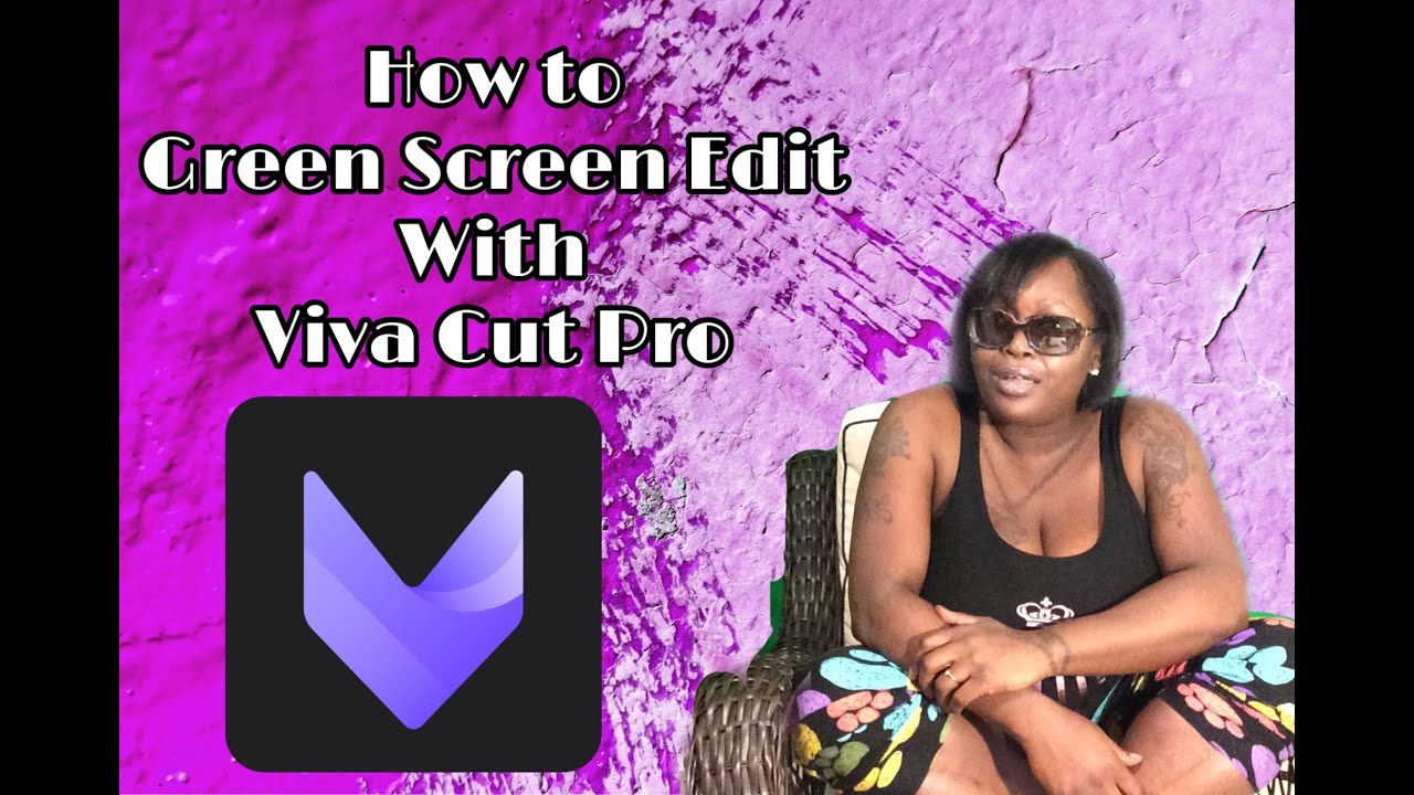How to Green Screen Edit with Viva Cut Pro... 🤔 - YouTube