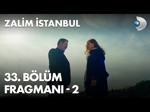 Zalim İstanbul 33. Bölüm Fragmanı - 2