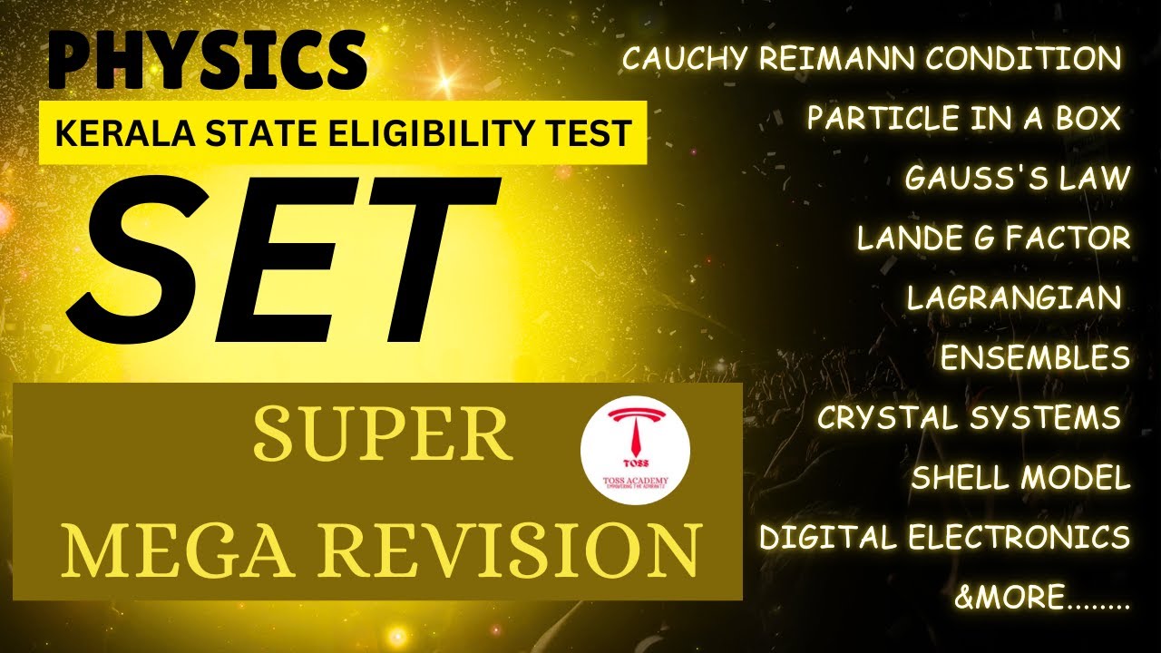SET Physics Mega Pack Rapid Revision|toss academy set physics class ...