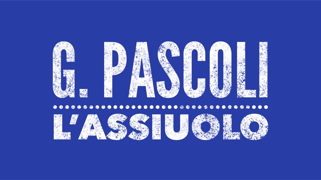 G.Pascoli, L'assiuolo - YouTube
