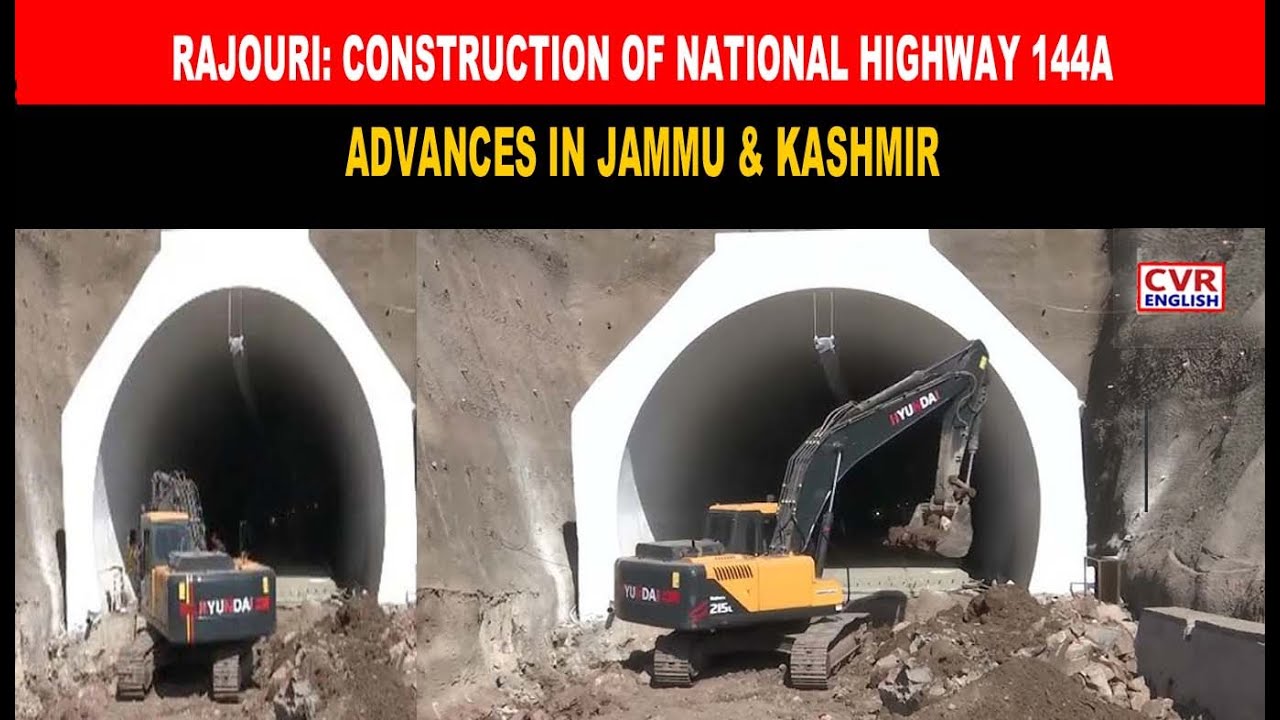 Rajouri: Construction Of National Highway 144A Advances In Jammu ...