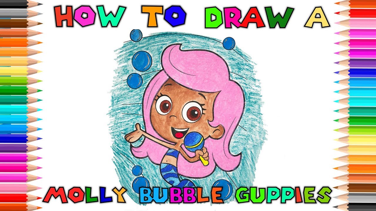 Coloring Molly Bubble Guppies and Art | How to Draw and Paint ...