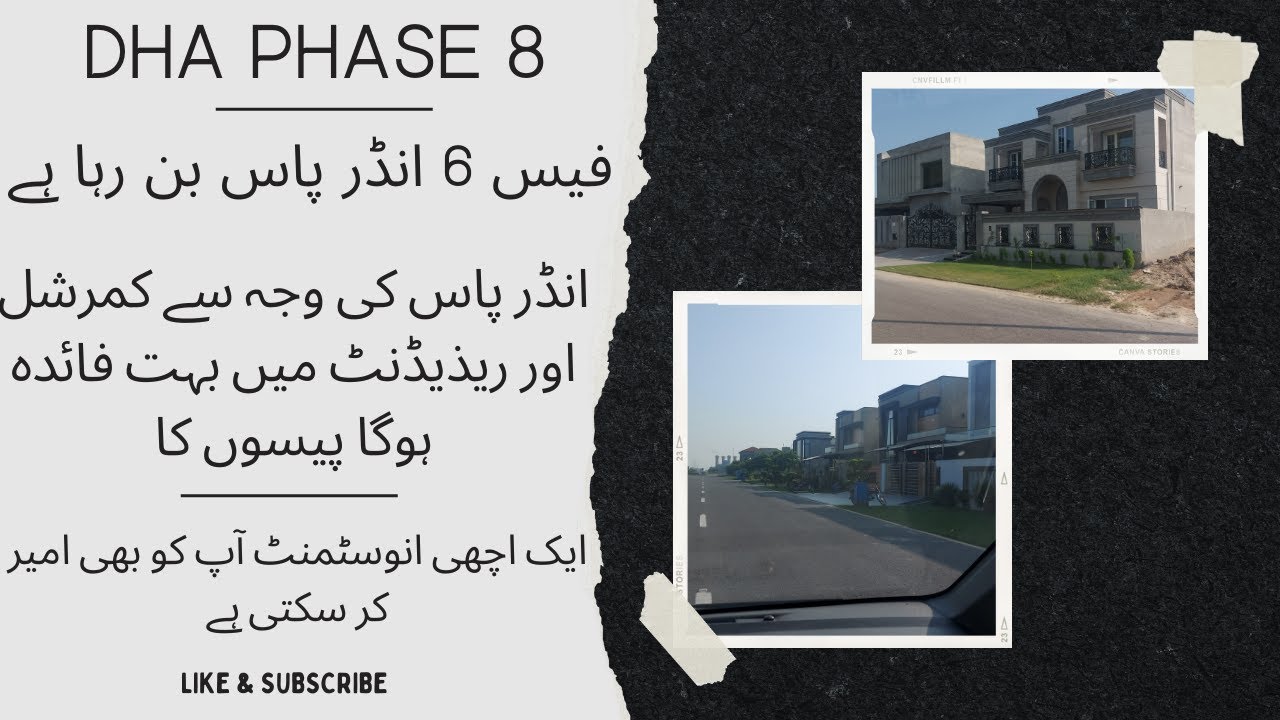 DHA PHASE 6 UNDERPASS & PHASE 8 NEW UPDATE #UNDARPASS #phase6 #phase8 # ...