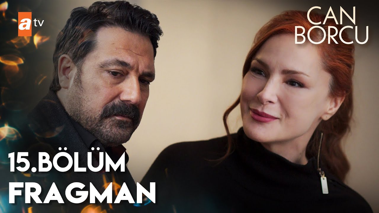Can Borcu 15. Bölüm Fragmanı @atvturkiye - YouTube