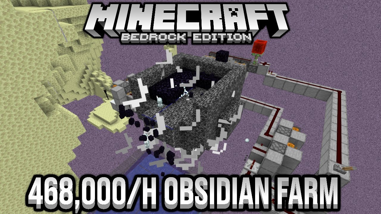 468,000/h Obsidian Farm Showcase Minecraft Bedrock 1.14 - YouTube